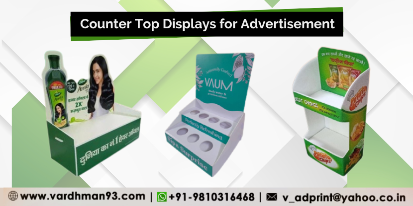 Counter Top Displays for Advertisement in Delhi | Vardhman Ad Print